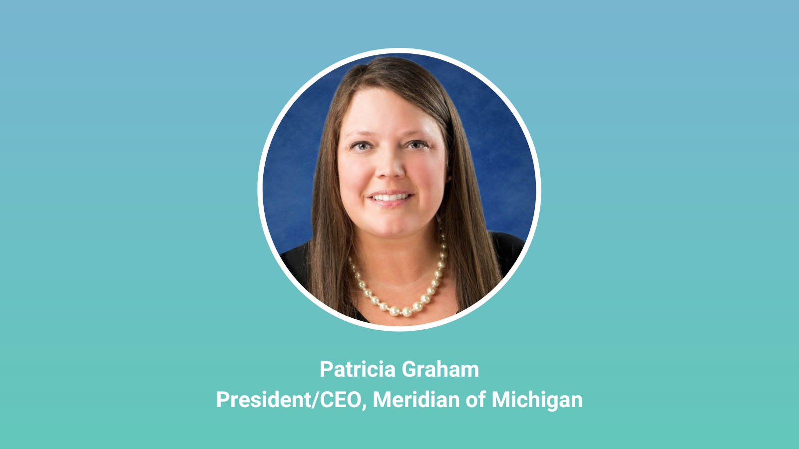 MAHP Women Leaders in Michigan Health Care: Patricia Graham | Michigan ...